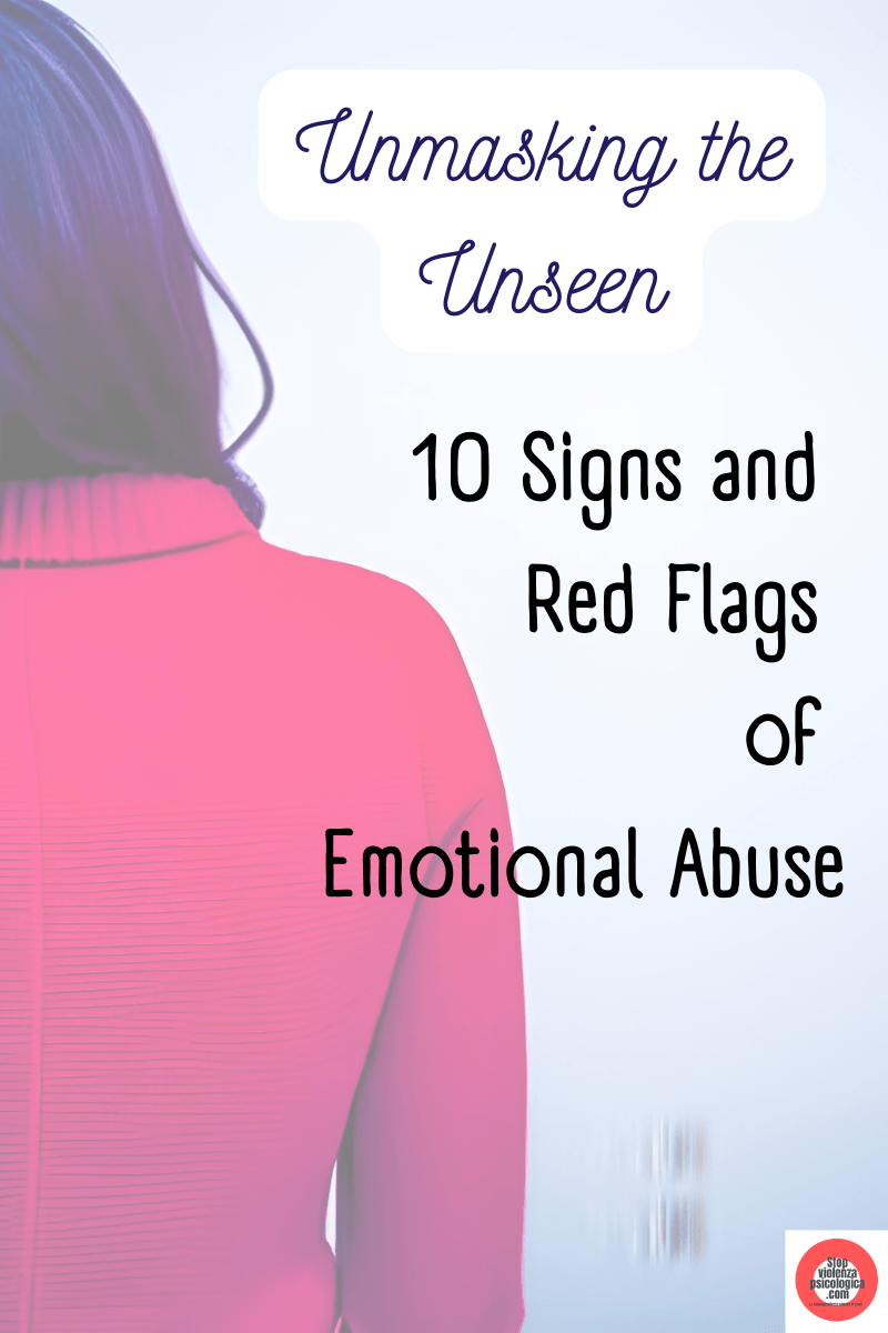 How to Recognize Emotional Abuse - 10 Signs and Red Flags