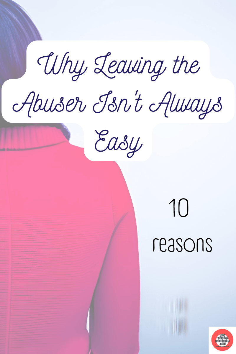Why Leaving an Abusive Relationship Isn't Always Easy